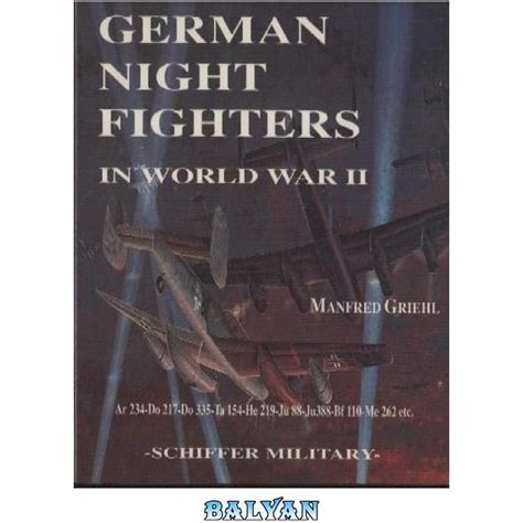 خرید و قیمت دانلود کتاب German Night Fighters In World War Ii ا جنگنده