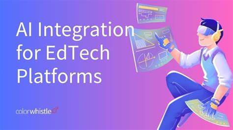 Best Ai Integration For Edtech Platforms In 2025 Beginners Guide
