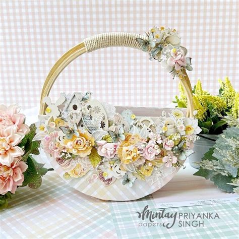 Spring Basket Decor With Spring Is Here Collection And Chippies By