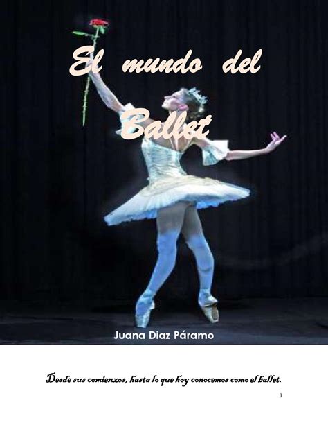 El Mundo Del Ballet 1 By Juana Issuu