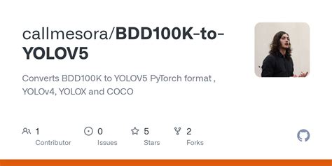 Github Callmesorabdd100k To Yolov5 Converts Bdd100k To Yolov5 Pytorch Format Yolov4 Yolox