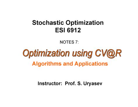 Var Cvar And Optimization Techniques Lecture Slides Esi 6912 Docsity