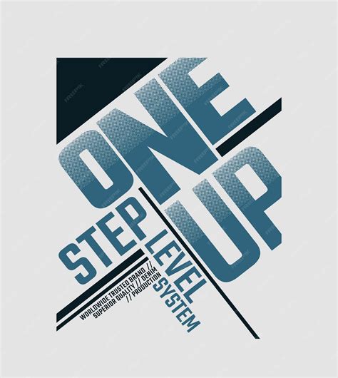 Premium Vector One Level Up Motivational Quotes Typography Abstract