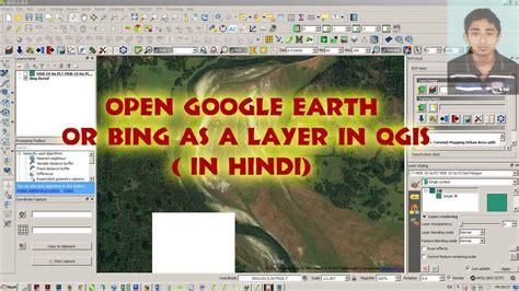 Open Google Earth Or Bing Map As A Layer In QGIS In Hindi YouTube