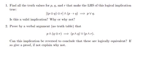 Solved 1 Find All The Truth Values For P Q And R That