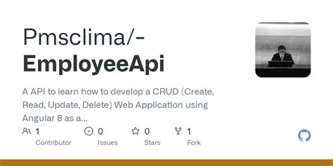 Github Pmsclima Employeeapi A Api To Learn How To Develop A Crud Create Read Update