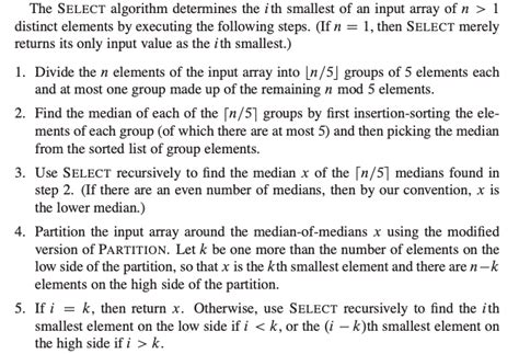 The SELECT Algorithm Determines The I Th Smallest Of Chegg Com