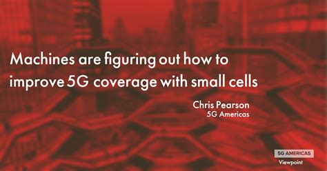 Machines Are Figuring Out How To Improve 5g Coverage With Small Cells