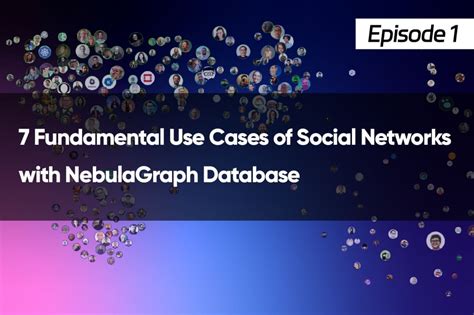 Social Networks With Graph Database Nebulagraph Use Case 1