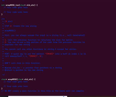 Solved Int Wraproselenchar Oldstr 7 Your Code Goes