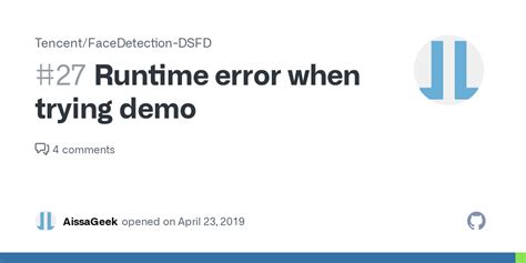 runtime error when trying demo · issue 27 · tencent facedetection dsfd
