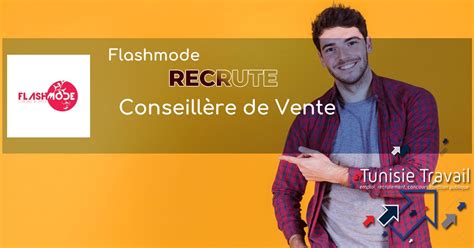 Tunisietravail On Linkedin Flashmode Recrute Conseillère De Vente