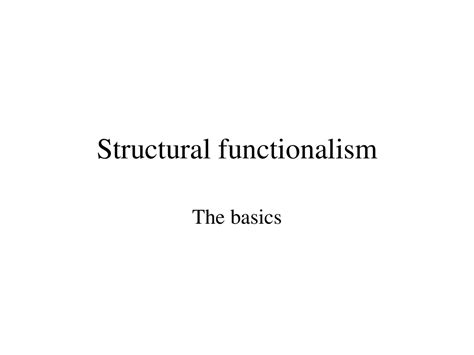 Structural Functionalism Theory Docsity
