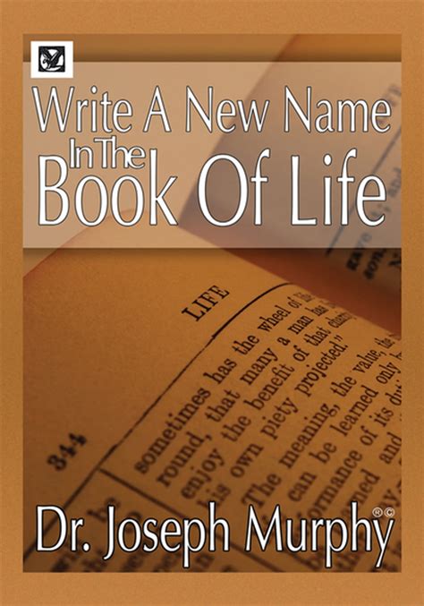 Write A New Name In The Book Of Life EBook By Dr Joseph Murphy EPUB