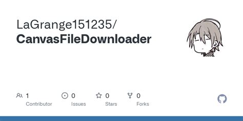 Github Lagrange151235canvasfiledownloader