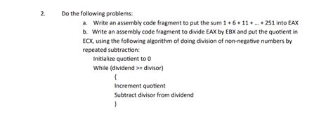 Solved 2 Do The Following Problems A Write An Assembly Chegg