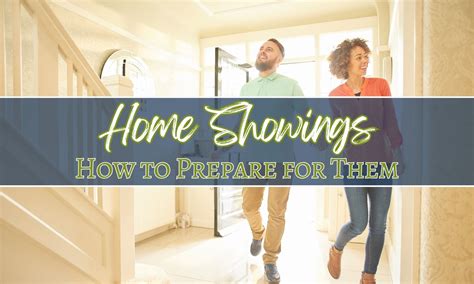 How To Prepare Your Home For Showings