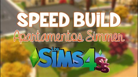 Speed Build Apartamentos Simmer Los Sims 4 Youtube