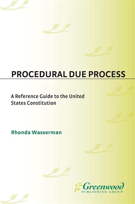 Procedural Due Process A Reference Guide To The United States