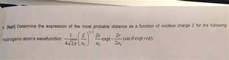 Solved Determine The Expression Of The Most Probable