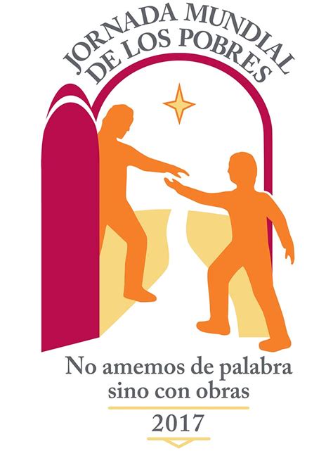 El 19 De Noviembre Se Celebra La I Jornada Mundial De Los Pobres