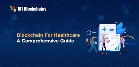 Blockchain For Healthcare Use Cases And Applications 101 Blockchains