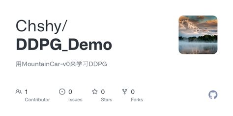 Github Chshy Ddpg Demo Mountaincar V Ddpg
