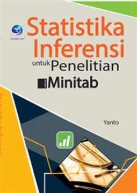 Promo Buku Statistika Inferensi Untuk Penelitian Dengan Minitab Diskon