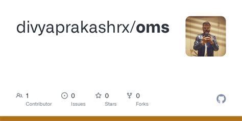 Github Divyaprakashrx Oms