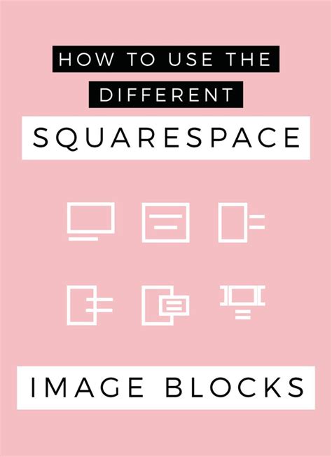 How To Use The Different Squarespace Image Blocks Squarespace Web