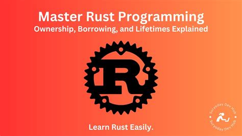 Mastering Rust Ownership Borrowing And Lifetimes Explained Rustlang Rust Programming