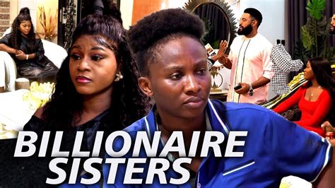 BILLIONAIRE SISTERS DESTINY ETIKO CHINENYE NNEBE CHIZZY ALICHI