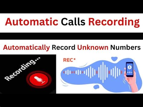 Automatically Record Calls from Unknown Numbers | Calls Recording - Update 2024 - YouTube
