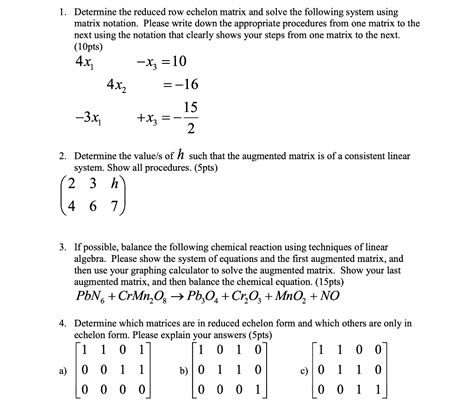 Solved 1 Determine The Reduced Row Echelon Matrix And Solve