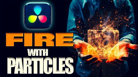 Making Fire With Particles In Davinci Resolve 185 Youtube