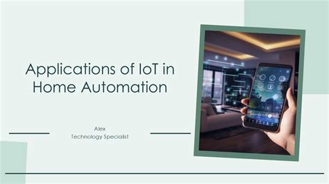 Applications Of Iot In Home Automation Ppt Template St Ai