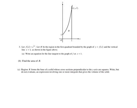 Solved 0 3 Let X E Let R Be The Region In The First Chegg