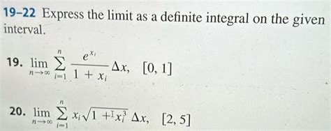 [answered] 19 22 express the limit as a definite integral on the given