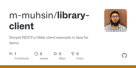 Github M Muhsinlibrary Client Simple Restful Web Client Example In Java For Demo