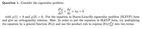 Solved Question 1 Consider The Eigenvalue Problem Chegg Com