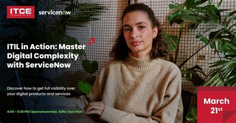 Itil In Action Master Digital Complexity With Servicenow Online Event Sofia Bulgaria March