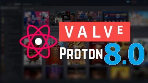 proton 8 0 launches with a ton of fixes linux gaming news