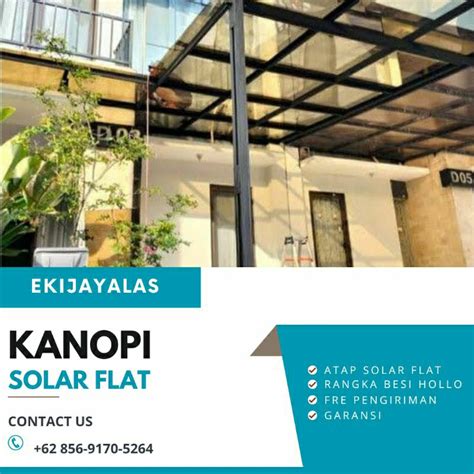 Jual Kanopi Atap Solarflat Dengan Rangka Baja Besi Hollow Yang Kokoh