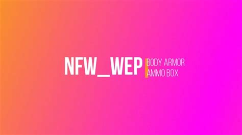 Script Nfw Wep Menambah Body Armor Vest Ammo Box Senjata FiveM Roleplay YouTube