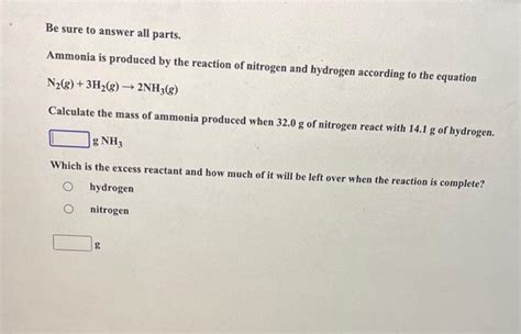 Solved Be Sure To Answer All Parts Ammonia Is Produced By Chegg