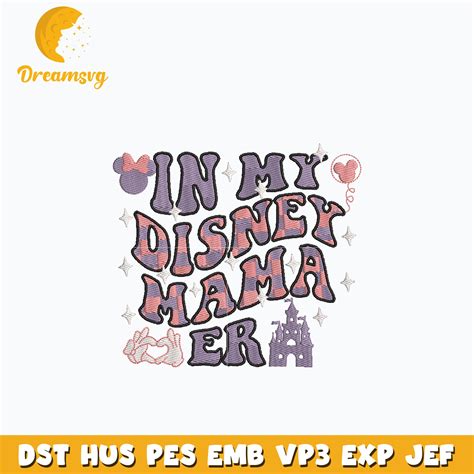Minnie Head In My Disney Mama Embroidery Design Dreamsvg Store