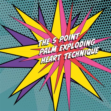 1 The 5 Point Palm Exploding Heart Technique