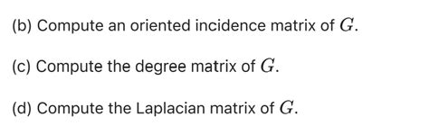 Solved Problem 4 Consider The Following Graph G Import Chegg Com
