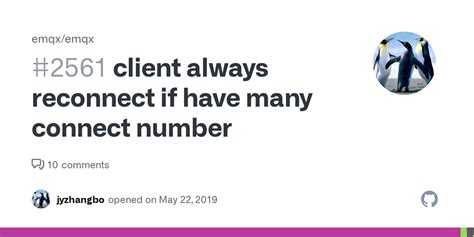 Client Always Reconnect If Have Many Connect Number · Issue 2561