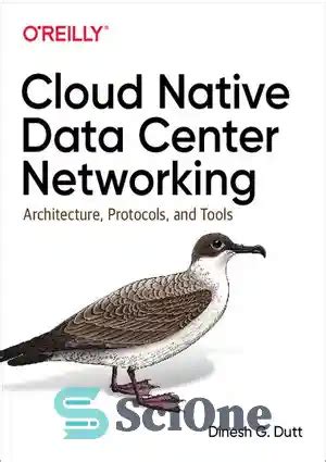 Cloud Native Data Center Networking Architecture